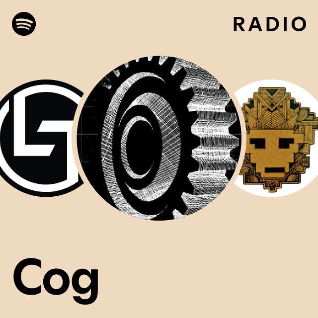 Cog Radio - playlist by Spotify | Spotify