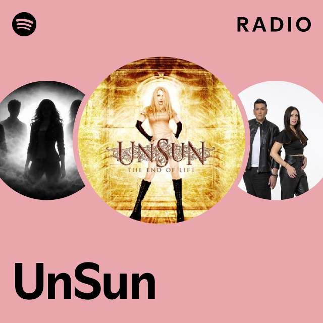UnSun Radio - playlist by Spotify | Spotify