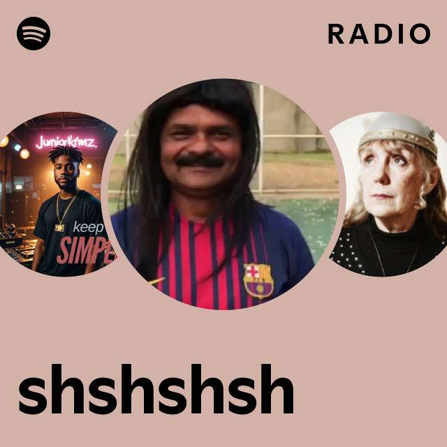 shshshsh Radio - playlist by Spotify | Spotify