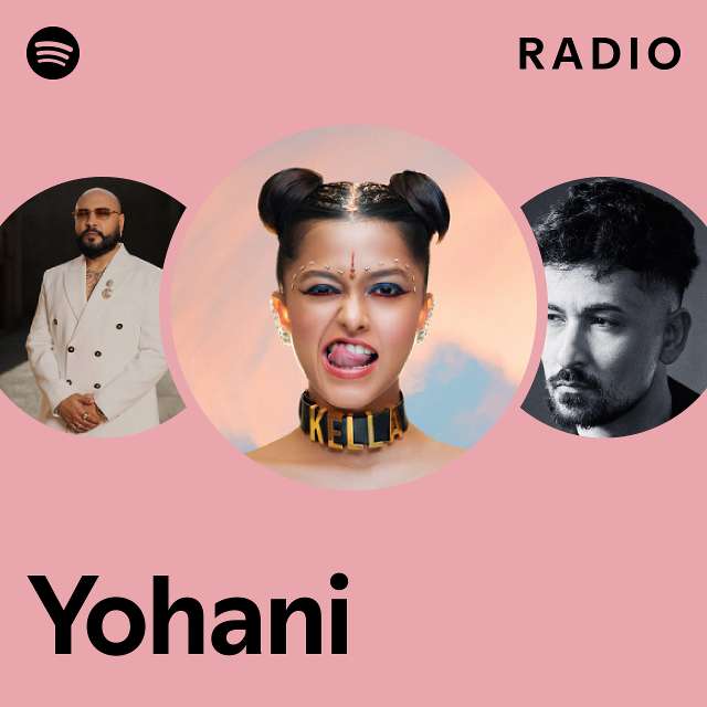 Yohani Radio Playlist By Spotify Spotify