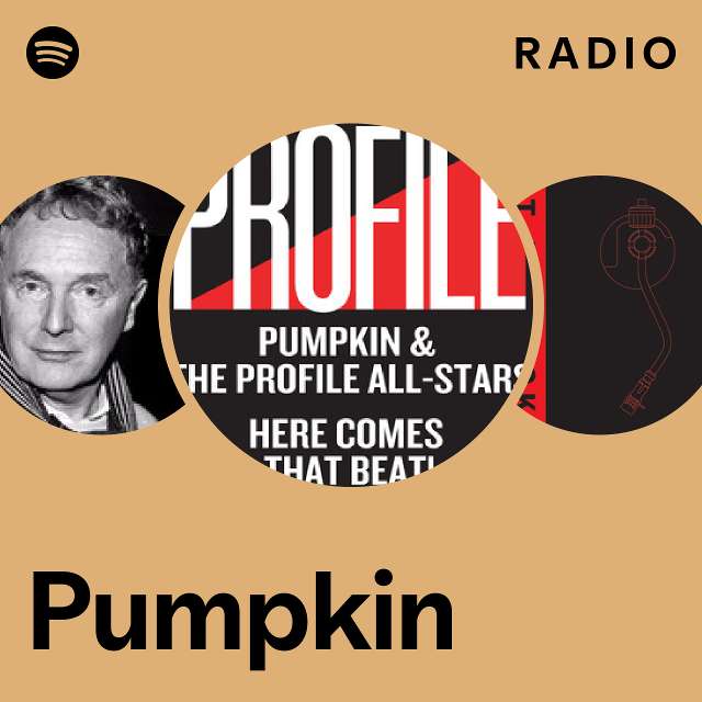 Pumpkin Radio - playlist by Spotify | Spotify