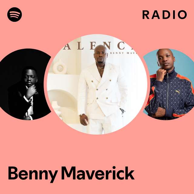 Benny Maverick Radio - playlist by Spotify | Spotify