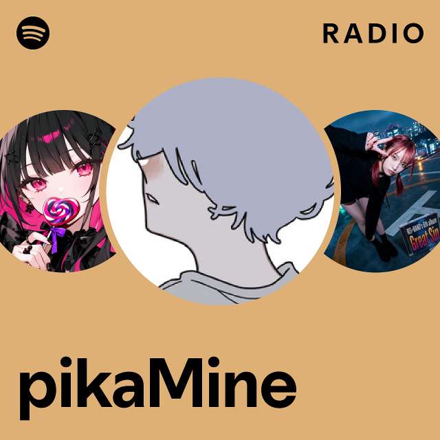 pikaMine Radio - playlist by Spotify | Spotify