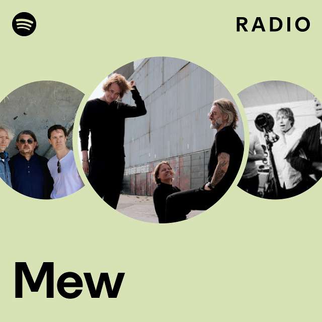 Mew Radio - playlist by Spotify | Spotify