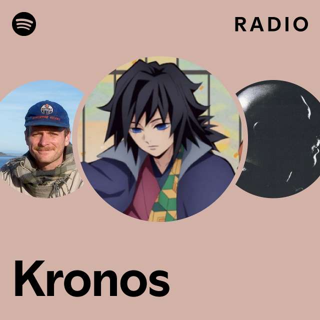 Kronos Radio - playlist by Spotify | Spotify