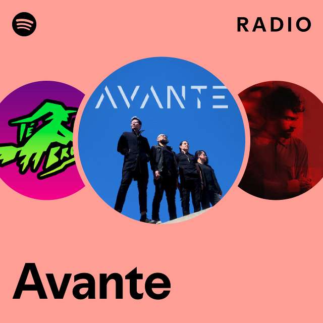 Avante Radio - playlist by Spotify | Spotify