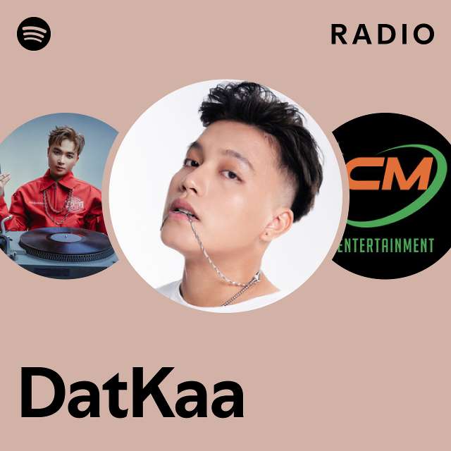 DatKaa Radio - playlist by Spotify | Spotify