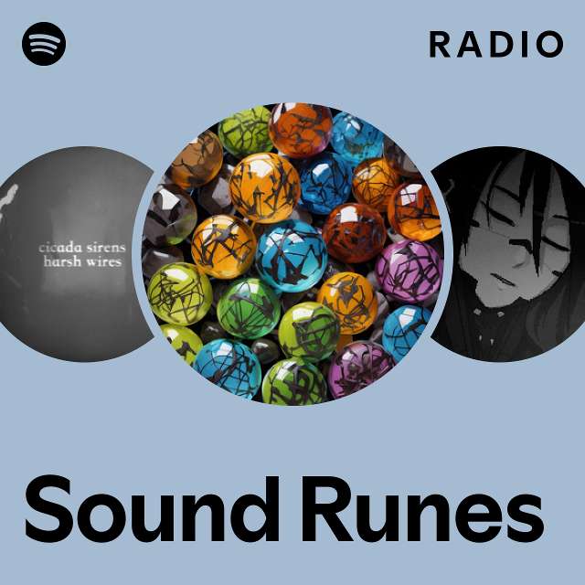 Sound Runes Radio - playlist by Spotify | Spotify