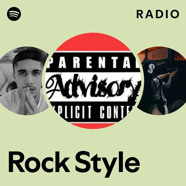 Rock Style Radio - playlist by Spotify | Spotify