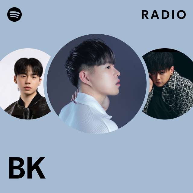 BK Radio - playlist by Spotify | Spotify