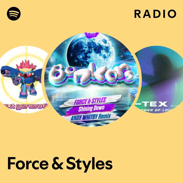 Force & Styles Radio - playlist by Spotify | Spotify