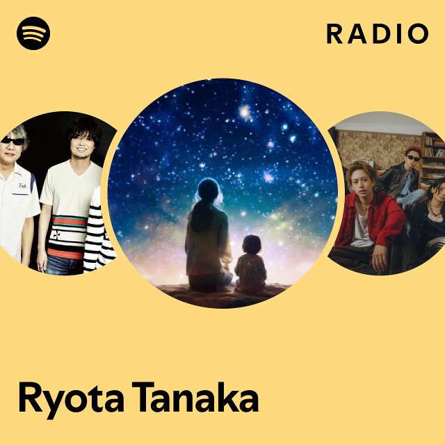 Ryota Tanaka Radio - playlist by Spotify | Spotify