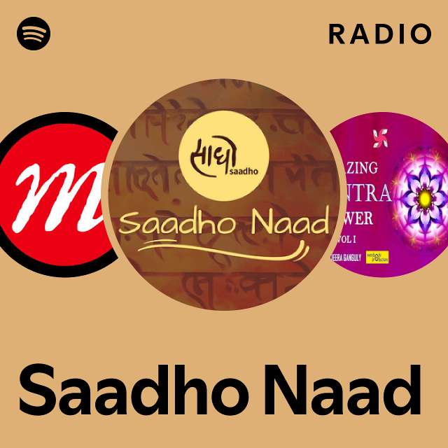 Saadho Naad Radio - playlist by Spotify | Spotify