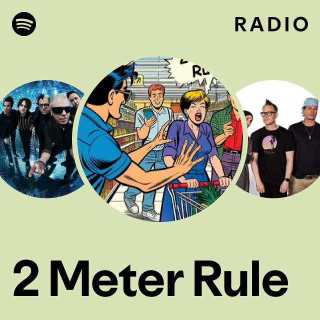 2 Meter Rule Radio - playlist by Spotify | Spotify