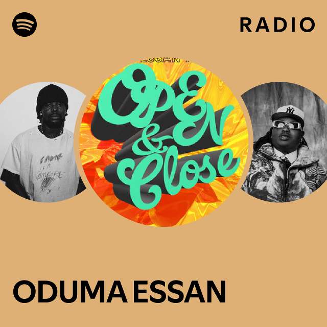 ODUMA ESSAN Radio - playlist by Spotify | Spotify