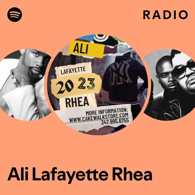 Ali Lafayette Rhea Radio - playlist by Spotify | Spotify