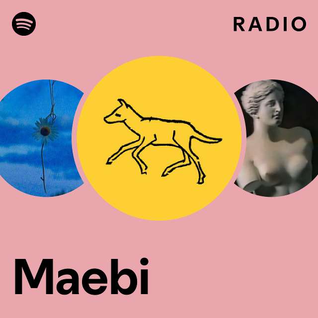 Maebi Radio - playlist by Spotify | Spotify