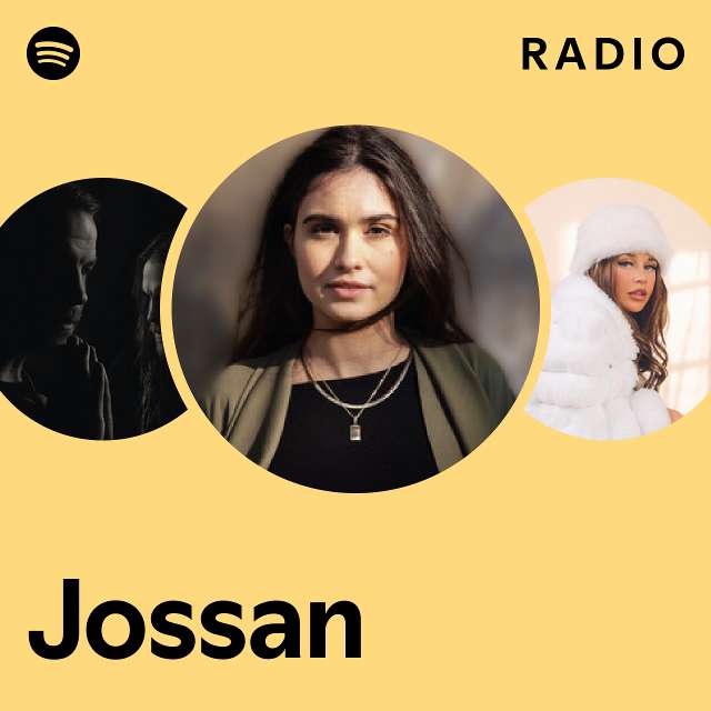 Jossan Radio - playlist by Spotify | Spotify