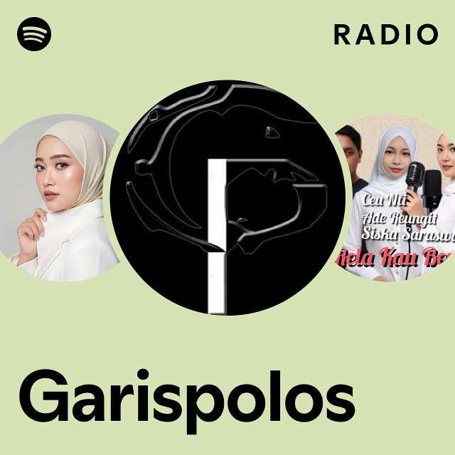 Garispolos Radio - playlist by Spotify | Spotify