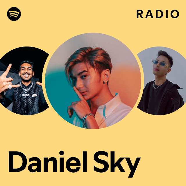Daniel Sky Radio - playlist by Spotify | Spotify