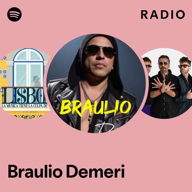 Braulio Demeri Radio - playlist by Spotify | Spotify