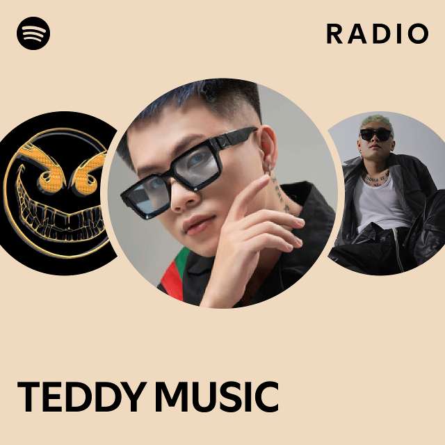 TEDDY MUSIC Radio - playlist by Spotify | Spotify