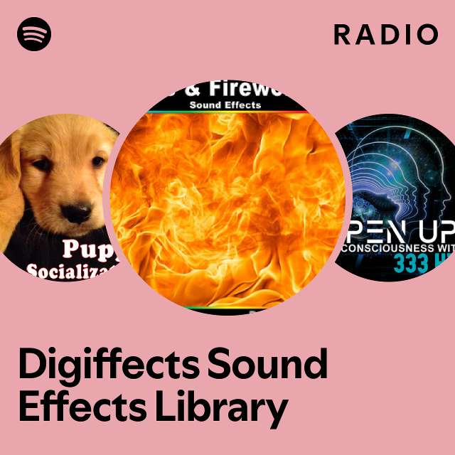Digiffects Sound Effects Library Radio - playlist by Spotify | Spotify