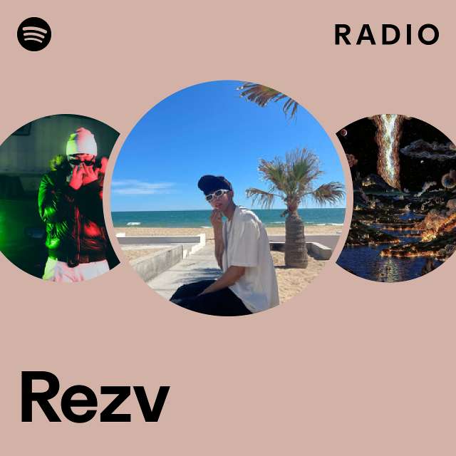 Rezv Radio - playlist by Spotify | Spotify