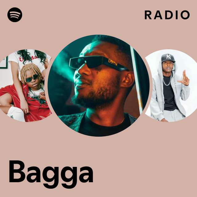 Bagga Radio - playlist by Spotify | Spotify