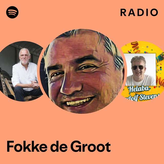 Fokke de Groot Radio - playlist by Spotify | Spotify