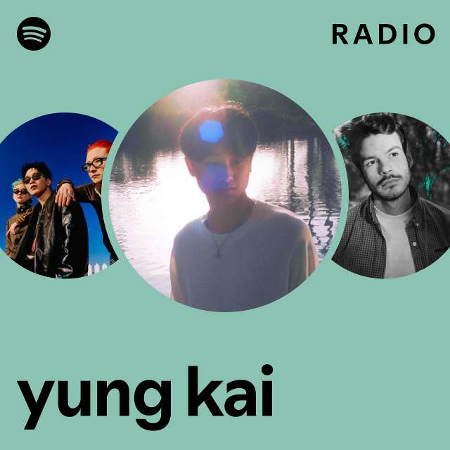 yung kai Radio - playlist by Spotify | Spotify