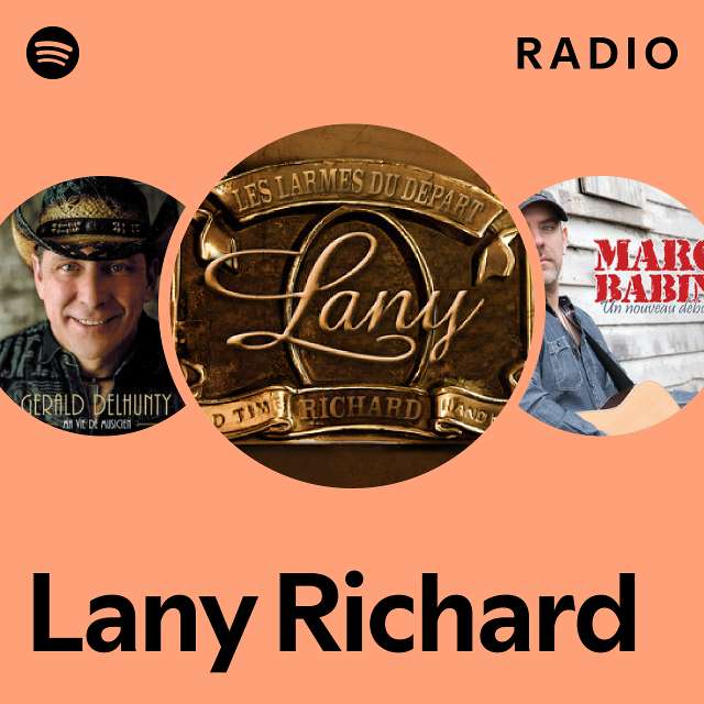 Lany Richard Radio - playlist by Spotify | Spotify
