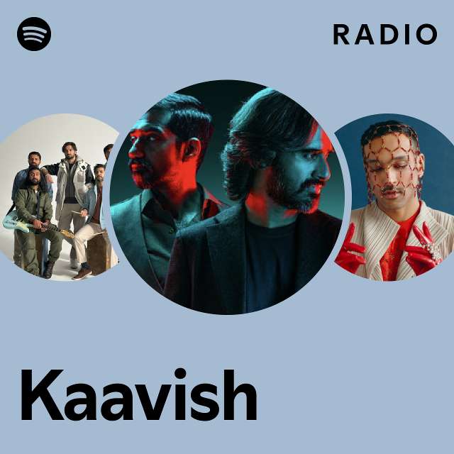 Kaavish Radio - playlist by Spotify | Spotify
