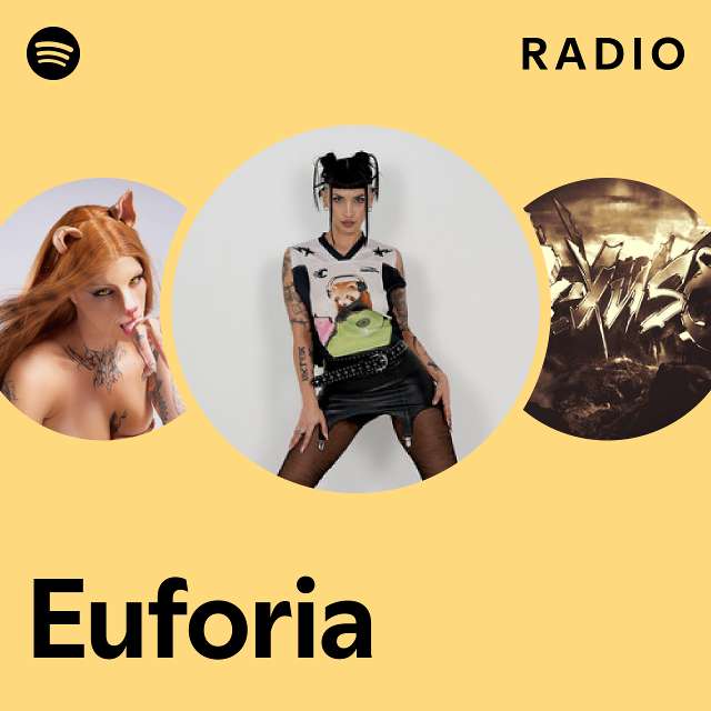 Euforia Radio - playlist by Spotify | Spotify