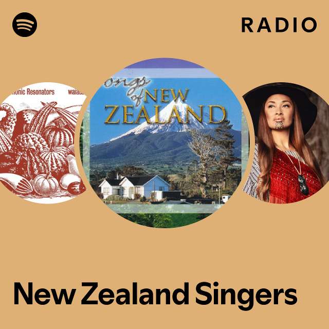New Zealand Singers Radio - playlist by Spotify | Spotify