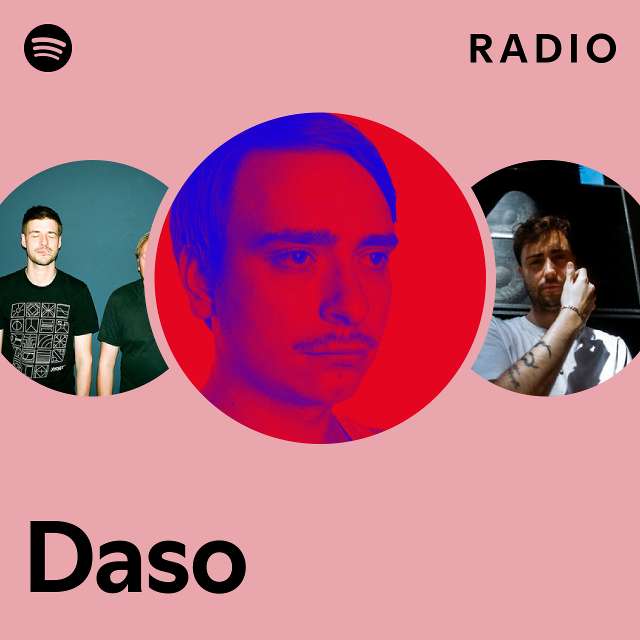 Daso Radio - playlist by Spotify | Spotify