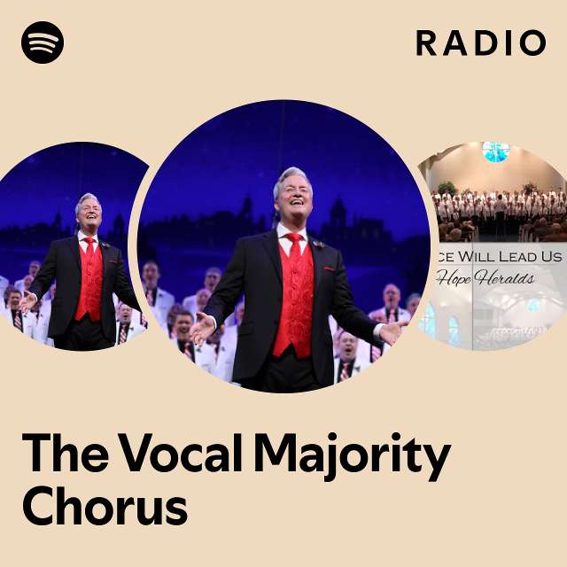 The Vocal Majority Chorus Radio - playlist by Spotify | Spotify