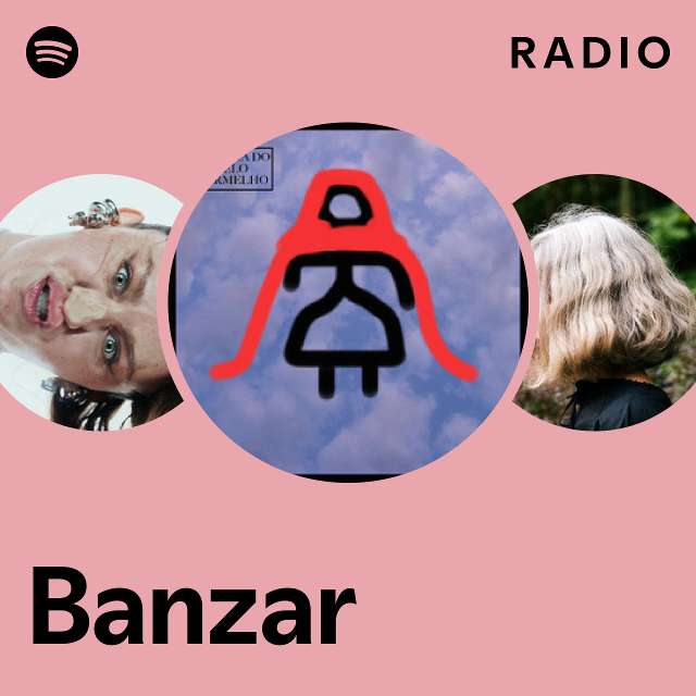Banzar Radio - playlist by Spotify | Spotify