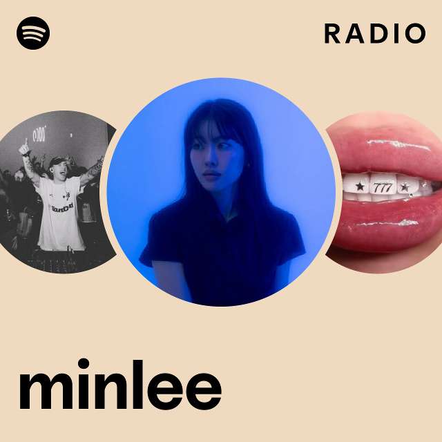 minlee Radio - playlist by Spotify | Spotify