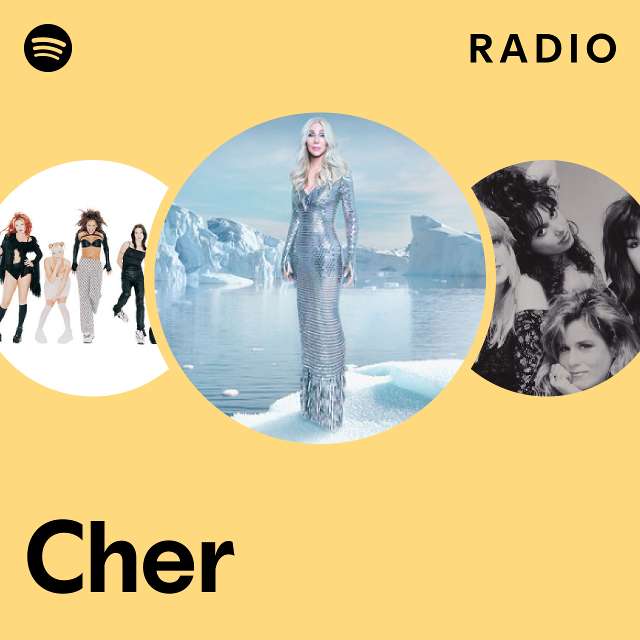 Cher Radio - playlist by Spotify | Spotify
