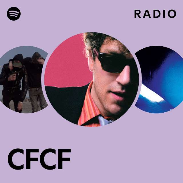 CFCF Radio - playlist by Spotify | Spotify