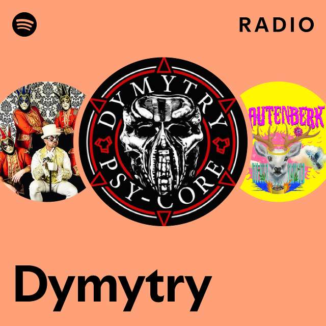 Dymytry Radio - playlist by Spotify | Spotify