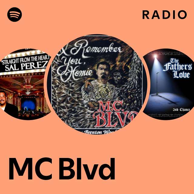 MC Blvd Radio - playlist by Spotify | Spotify