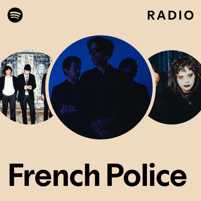 French Police Radio - playlist by Spotify | Spotify