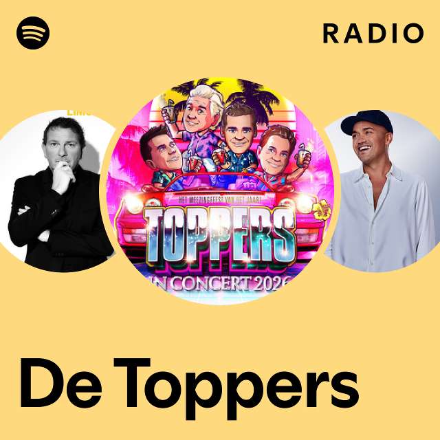 De Toppers Radio - playlist by Spotify | Spotify
