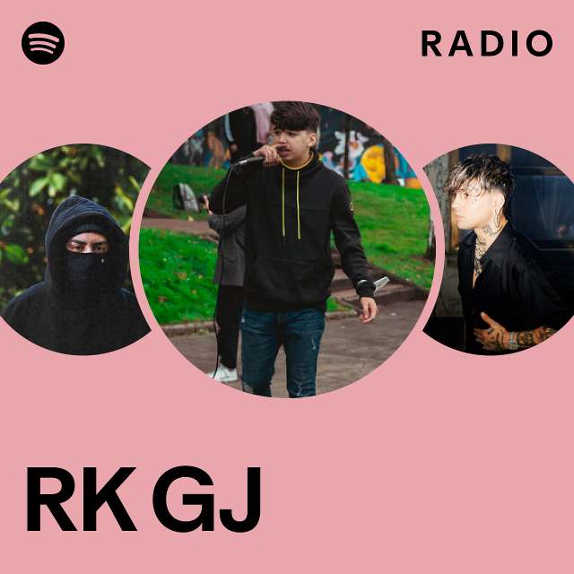 RK GJ Radio - playlist by Spotify | Spotify