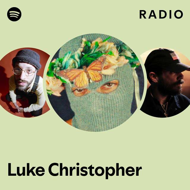 Luke Christopher Radio - playlist by Spotify | Spotify