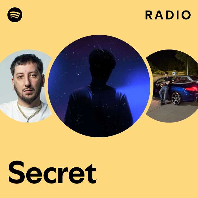 Secret Radio - playlist by Spotify | Spotify