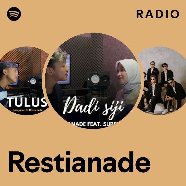Restianade Radio - playlist by Spotify | Spotify