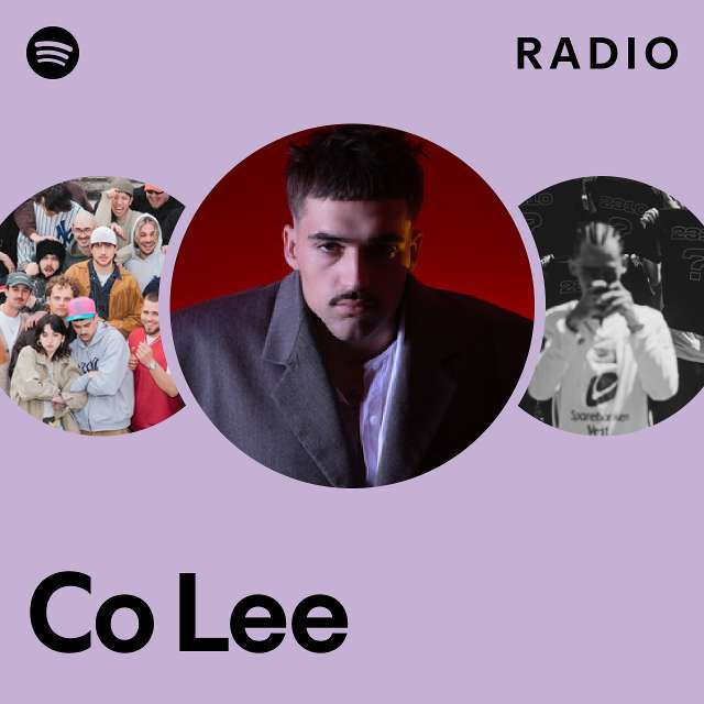 Co Lee Radio - playlist by Spotify | Spotify
